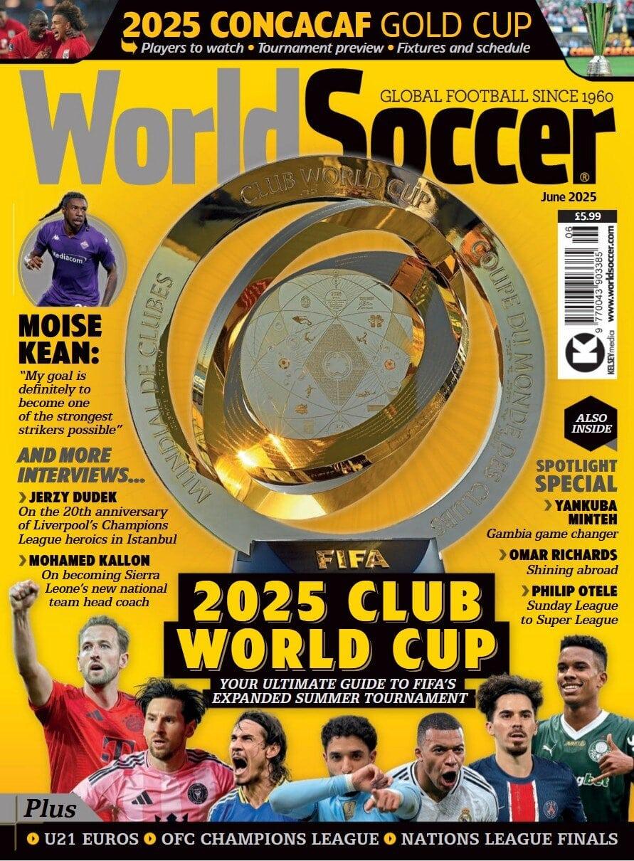 World Soccer -2025-6 世界足球杂志pdf - 外刊资料检索 | 58资源站